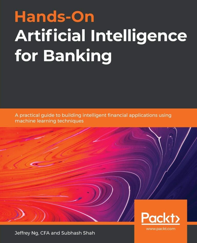 Great AI Book: Hands-On Artificial Intelligence for Banking - Amperly