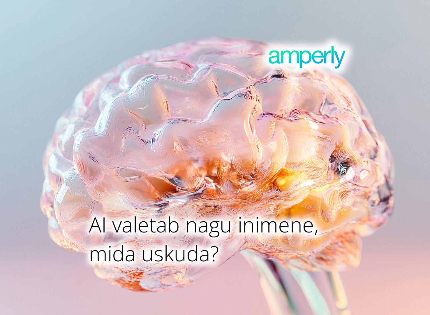 Kui AI valetab nagu inimene, siis mida ta jutust uskuda? - Amperly