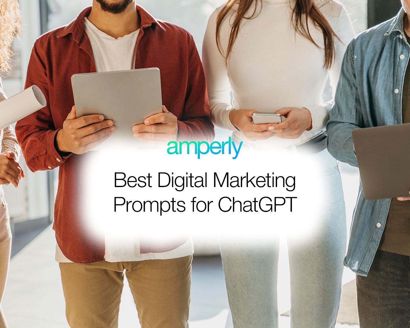 8 Best Digital Marketing Prompts for ChatGPT - Amperly